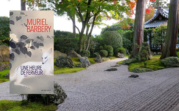 Une heure de ferveur, Muriel Barbery - Chroniques d'un vieux bougon