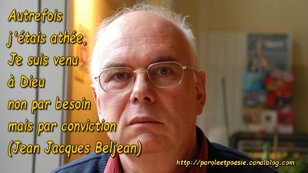 Dieu, Besoin, Conviction ( Jean Jacques Beljean - Citation) - VOIS ...