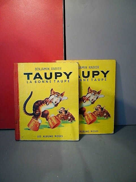 Les "Albums Roses" illustrés par Benjamin Rabier : "Taupy, la bonne ...
