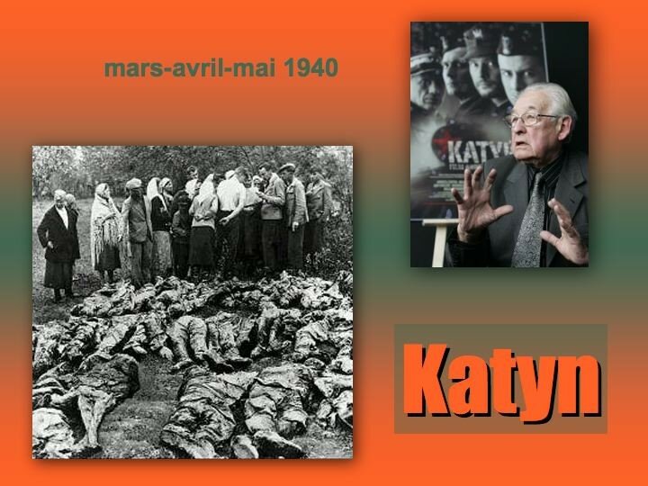 un film sur le drame de Katyn (1940) - Profs d'Histoire lycée Claude Lebois