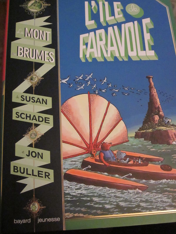 Le Mont des Brumes - Livre 2 : L'Île de Faravole ~ Susan Schade & Jon ...