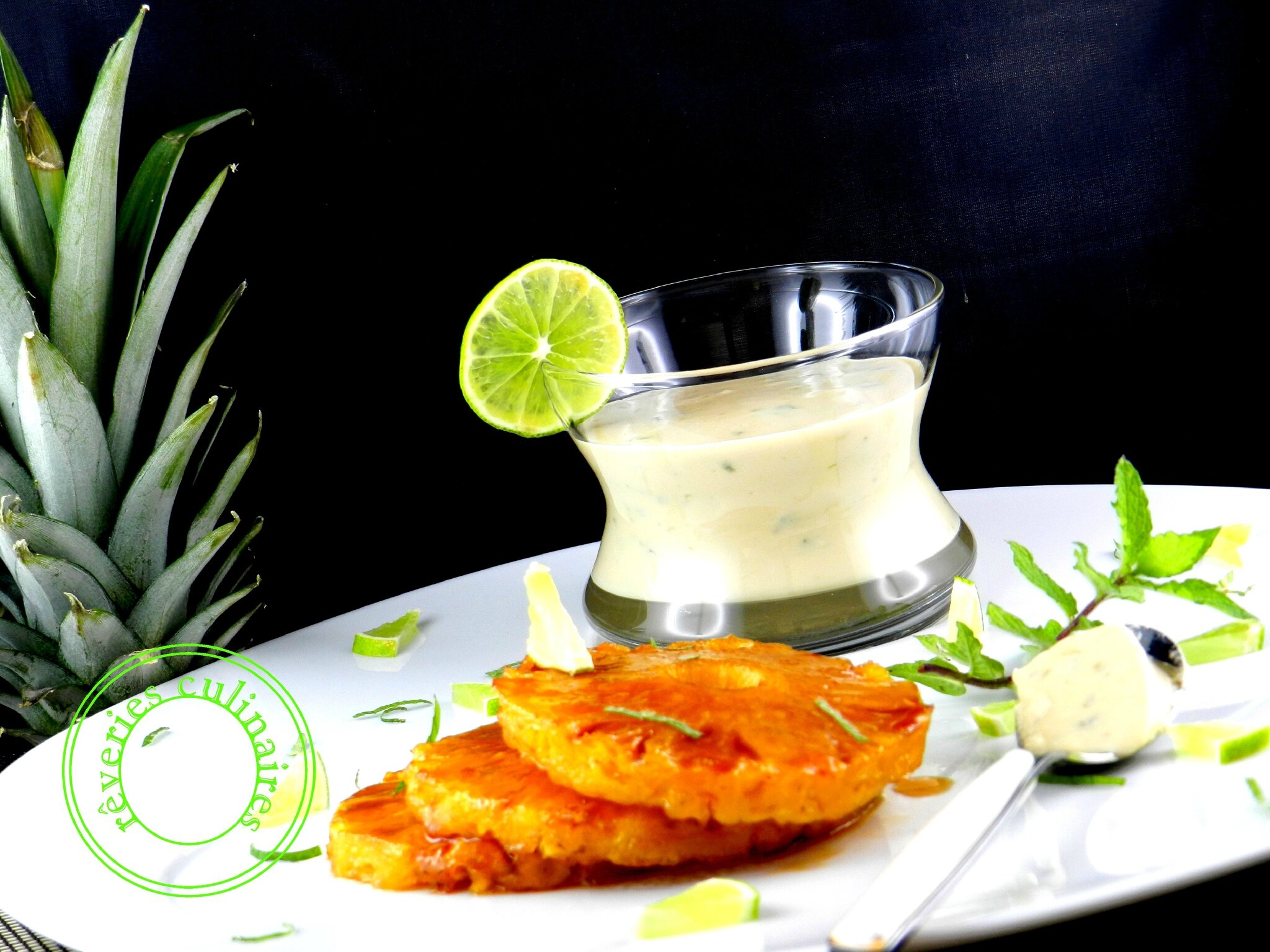 Ananas rôti , crème citron vert-menthe - rêveries culinaires