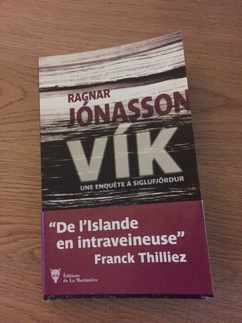 Jai Lu Vík Une Enquête à Siglufjördur De Ragnar Jónasson Editions De